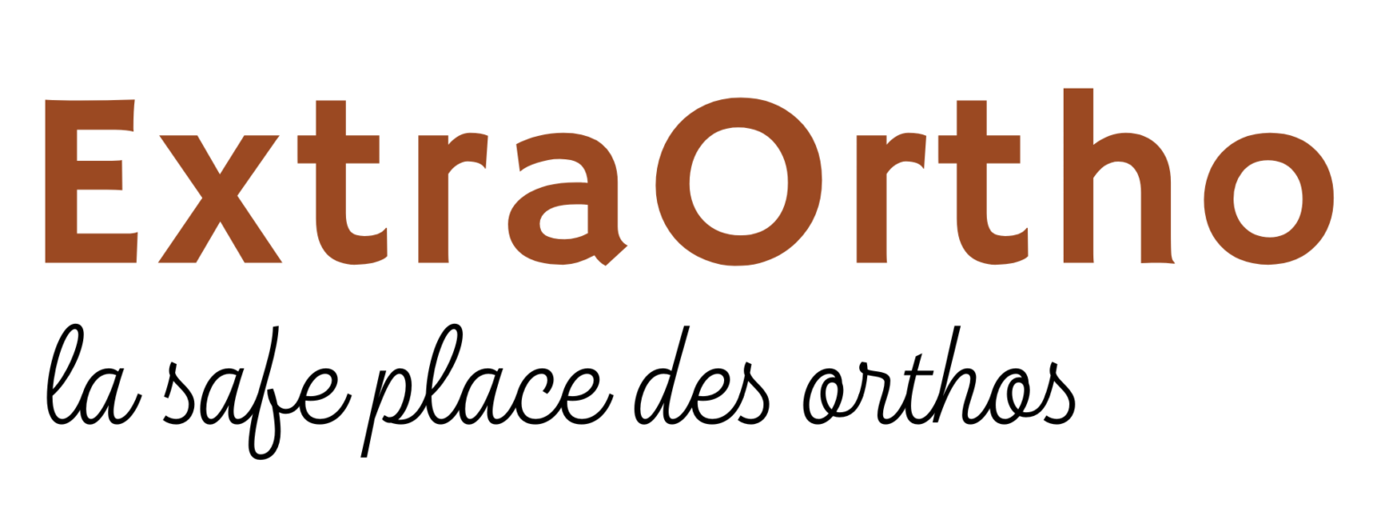 Extra Ortho | la safe place des orthos